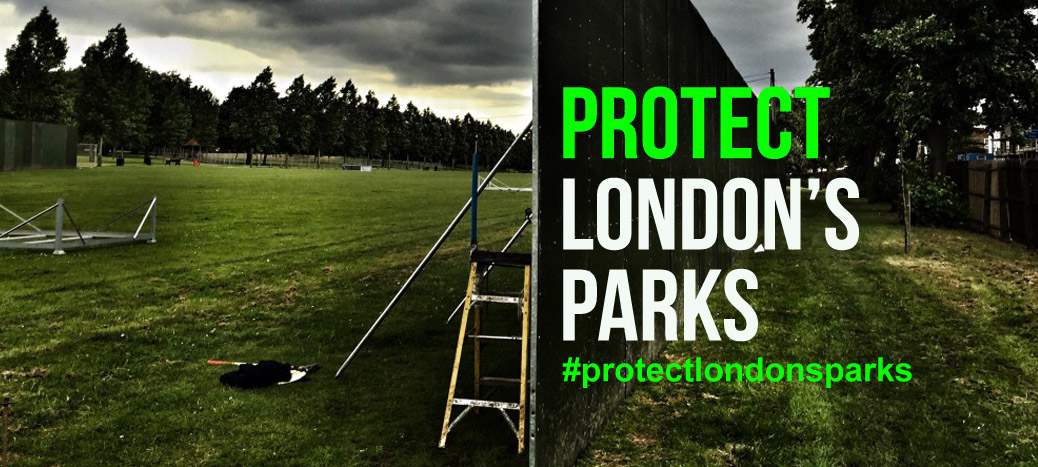 Protect London’s Parks